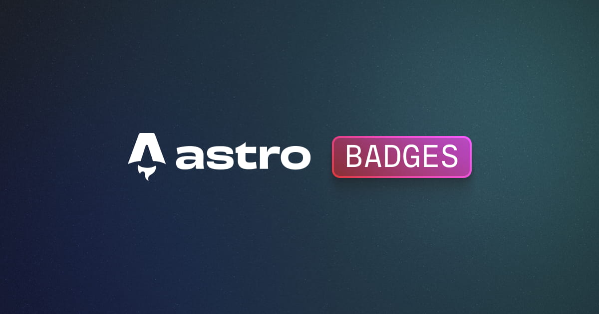 Astro Badges